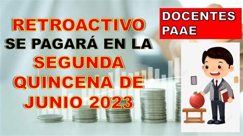 Retroactivo e incremento salarial para maestros y PAAE se pagará el 30