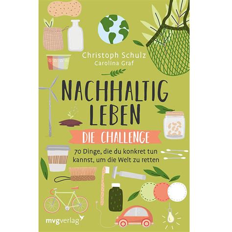 Nachhaltig konsumieren 12 Tipps für grünes Konsumverhalten