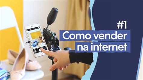 Como Vender Pela Internet Guia Para As Vendas Online