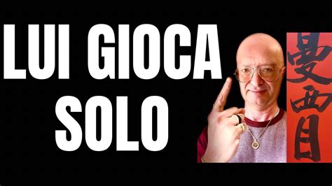 Segnali Che Lui Gioca Solo E Non Gli Interessi Pi Di Tanto Si