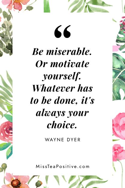 35 Motivational Monday Quotes To Kick Start Your Week Miss Tea Positive