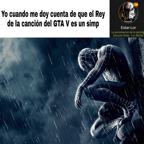 HOOOY EL REY Meme Subido Por Estar Lor Memedroid