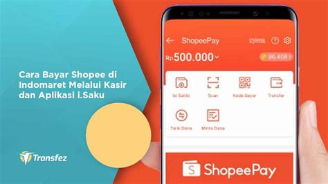 4 Cara Bayar Shopee Di Indomaret Melalui Kasir Dan Aplikasi