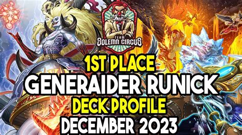 Yu Gi Oh 1st Place Generaider Runick Deck Profile November 2023 Post