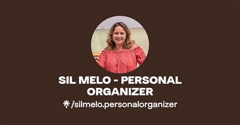 SIL MELO PERSONAL ORGANIZER Instagram Facebook Linktree