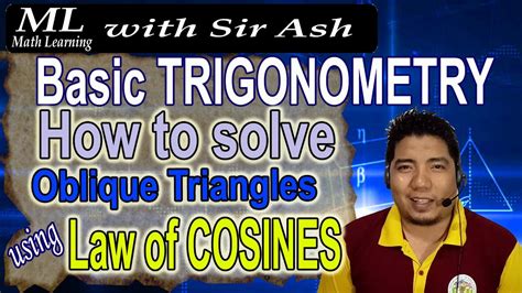 Solving Oblique Triangles Using Law Of Cosines Youtube