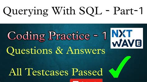 Coding Practice 1 Quering With SQL Part 1 Ccbp 4 0 Nextwave