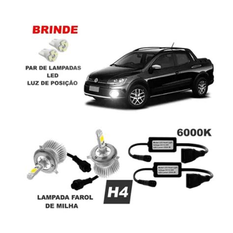 Kit Lampada Super Led Saveiro Cross G G Farol De Milha H Brinde