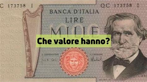 Le mille lire di Giuseppe Verdi sai che valore hanno oggi La cifra è