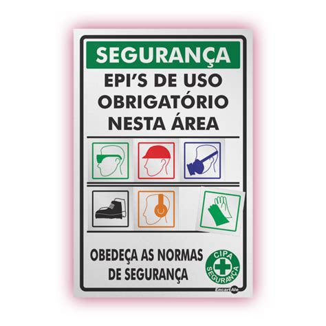 Placa CIPA Segurança EPI S de Uso Obrigatório Nesta Área