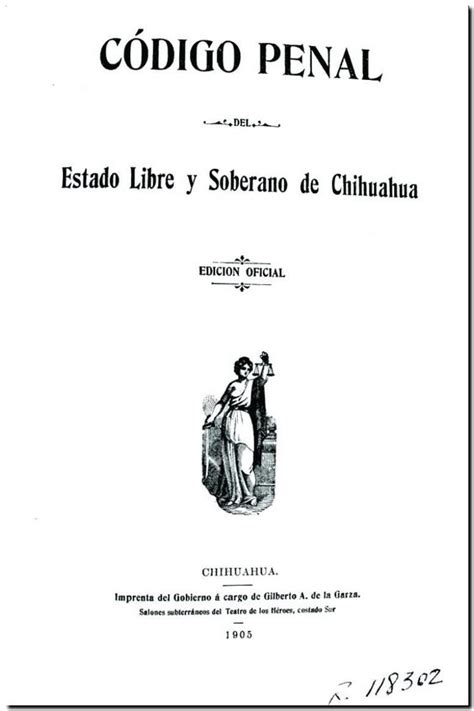 Código penal del estado libre y soberano de Chihuahua Código de