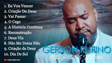 Gerson Rufino 2023 Só Melhores Músicas Gospel DVD HORA DA VITÓRIA