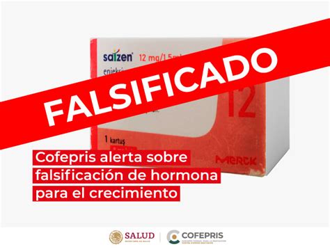 COFEPRIS ALERTA SOBRE FALSIFICACIÓN DE MEDICAMENTOS SAIZEN DireccionesZac