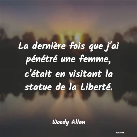 La dernière fois que j ai pénétré une femme c