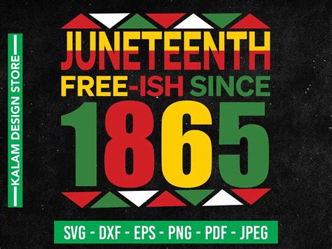 Juneteenth Free Ish Since 1865 Grafica Di Mdkalambd939 Creative Fabrica