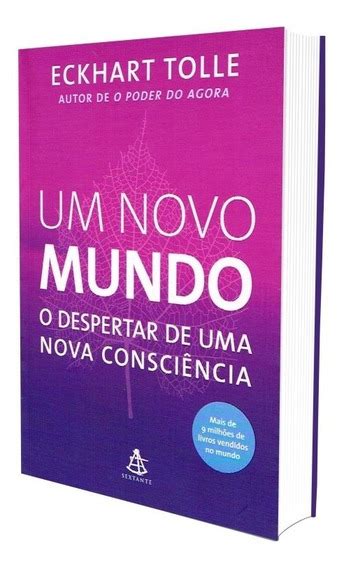 Um Novo Mundo O Despertar De Uma Nova Consciencia MercadoLivre