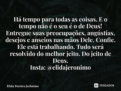 Há tempo para todas as coisas E o Élida Pereira Jerônimo Pensador