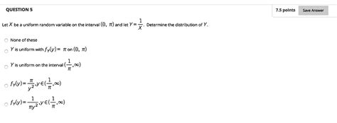 solved let x be a uniform random variable on the interval 0 7 and let y x determine the