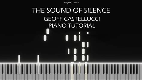 The Sound Of Silence Geoff Castellucci Piano Tutorial Youtube
