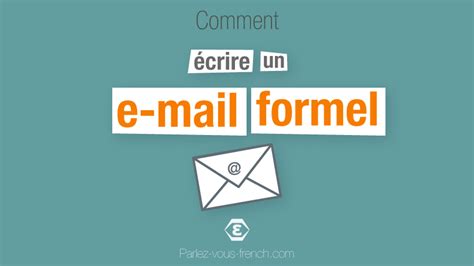 Ecrire Un Mail En Francais