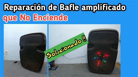 Cómo reparar Bocina Amplificada 15 con fallas frecuentes YouTube