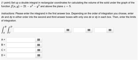 solved set up a double integral in rectangular coordinates