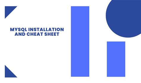 Mysql Installation And Cheat Sheet Oudel Inc
