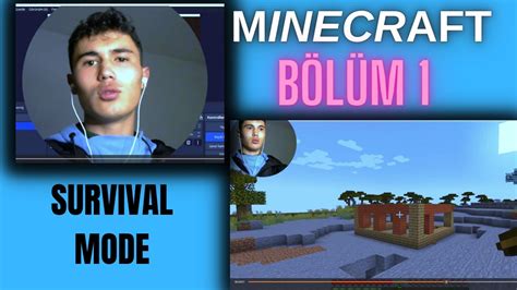 Minecraft Hayatta Kalma Modu B L M Youtube