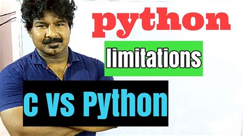 python programming by seenusir 3 c vs python limitations of python literals youtube