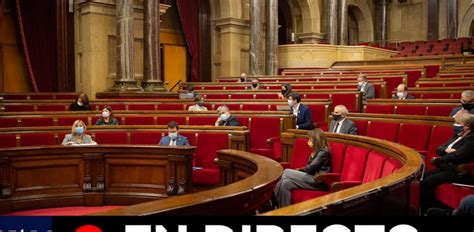 Pleno En El Parlament De Catalunya En DirectoEl