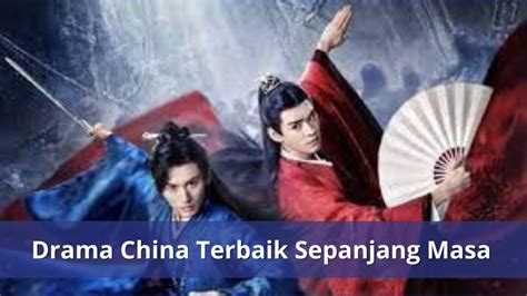 Drama China Terbaik Sepanjang Masa Mandarinme