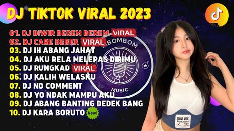 DJ TIKTOK TERBARU 2023 DJ BIWIR BEREM BEREM X CARE BEBEK X IH ABANG