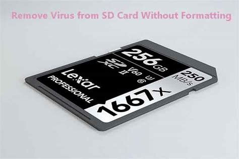 Remove Virus From SD Card Without Formatting In 2 Methods