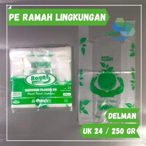 Jual Kantong Plastik Kresek Pe Ramah Lingkungan Gram Merk Royal Uk