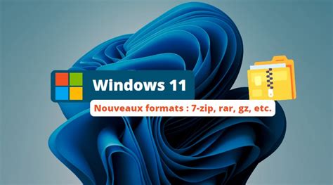 Windows Va Supporter Les Formats Zip Rar Tar Etc