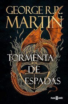 Tormenta de espadas Canción de hielo y fuego 3 de George R R