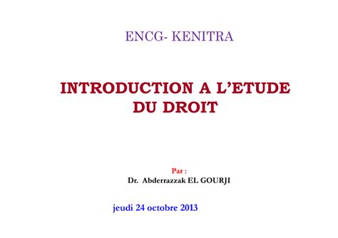 INTRODUCTION A LETUDE DU DROIT INTRODUCTION A LETUDE DU DROIT