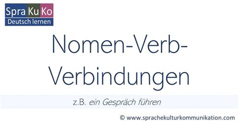 Nomen Verb Verbindungen Funktionsverbgefüge Sprakukos DaF Blog