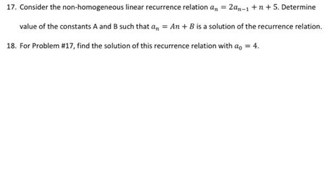 solved 17 consider the non homogeneous linear recurrence