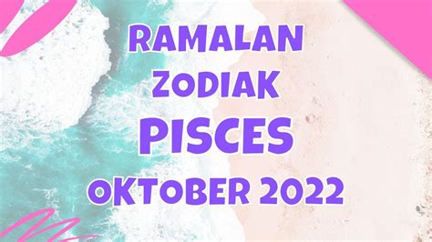 Ramalan Pisces Oktober 2022 Cinta Karir Uang Dan Kesehatan YouTube