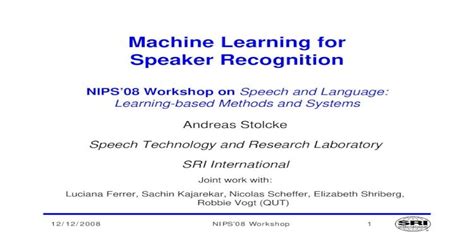 machine learning for speaker recognition · speaker recognition speaker identification closed