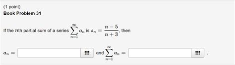 Solved Point Book Problem N If The Nth Partial Chegg