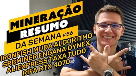 ALIEXPRESS TRIBUTA TUDO SRBMINER ENGANA DNX IRONFISH MUDA