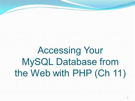 accessing your mysql database from the web with php ch 11 ppt download