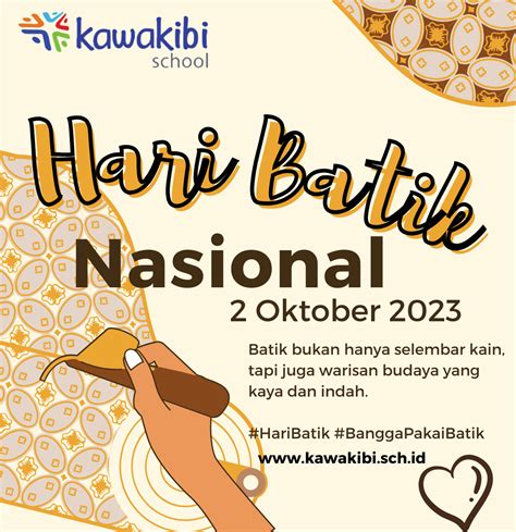 Selamat Hari Batik Nasional 2023 Kawakibi School