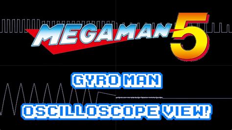 Mega Man 5 NES Gyro Man In Oscilloscope View YouTube