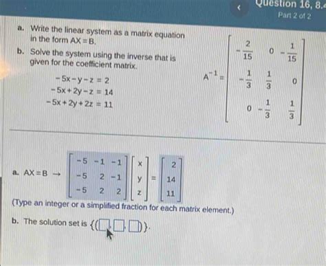 Solved Question Part Of A Write The Linear System As A