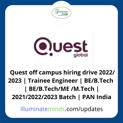 Quest Off Campus Hiring Drive Trainee Engineer Be B Tech