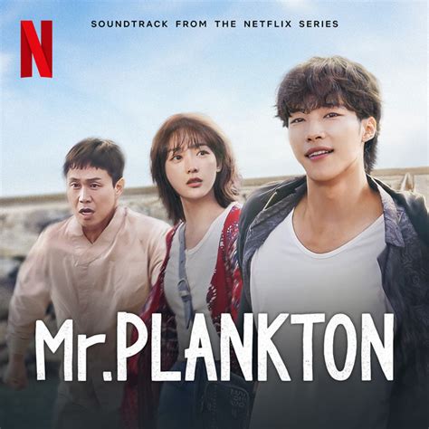 Mr Plankton Soundtrack From The Netflix Series Album By JUNHA PARK