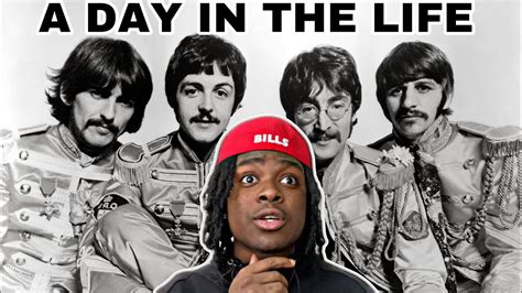 FIRST TIME REACTION The Beatles A Day In The Life YouTube
